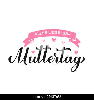 Muttertag calligraphy hand lettering. Happy Mothers Day in German ...