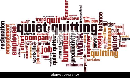 Quiet quitting word cloud concept. Collage made of words about quiet ...