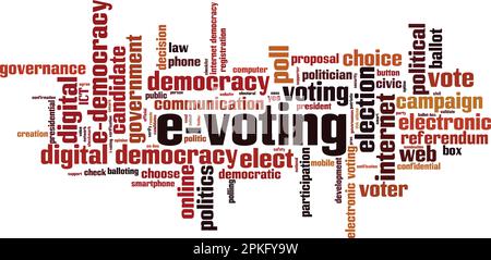 E-voting word cloud concept. Collage made of words about E-voting ...