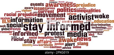 Stay informed word cloud concept. Collage made of words about stay ...
