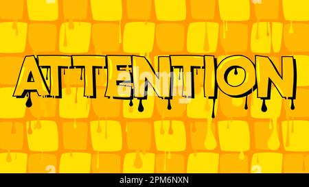 Attention. Graffiti tag. Abstract modern street art decoration ...