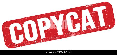 COPYCAT text written on red dash stamp sign Stock Photo - Alamy