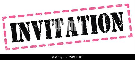 INVITATION text written on pink-black grungy stamp sign Stock Photo - Alamy