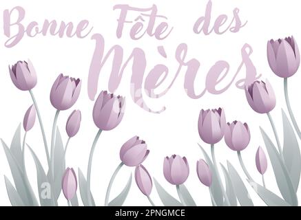 Bonne Fete des Meres calligraphy hand lettering with spring flowers ...