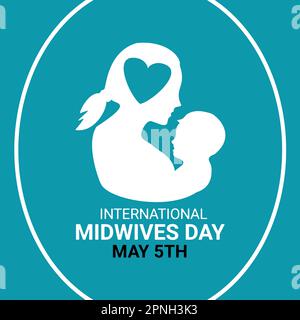 International Midwives Day. May 5Th. Vector illustration for greeting card, poster and banner ...