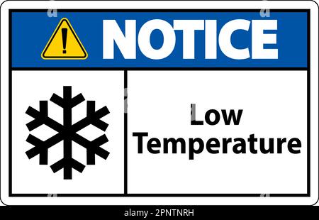 Notice Low temperature symbol and text safety sign Stock Vector Image ...