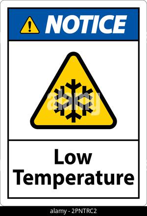 Notice Low temperature symbol and text safety sign Stock Vector Image ...