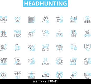 Headhunting linear icons set. Recruitment, Talent, Nerking, Strategy ...