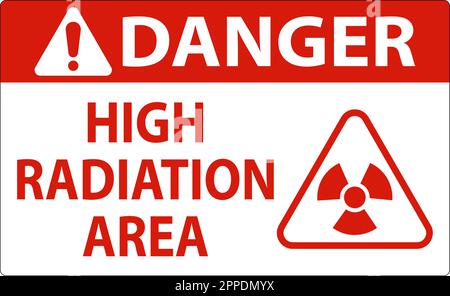 Danger High Radiation Area Sign On White Background Stock Vector Image ...