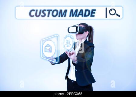 Conceptual caption Custom Made. Business showcase something is done to ...