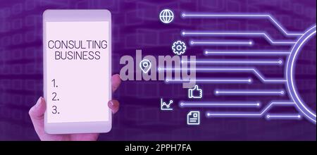 Inspiration showing sign Business Consulting. Business approach ...