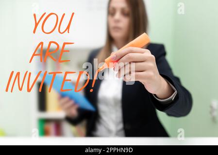 Hand writing sign You Are Invited, Concept meaning Receiving and ...