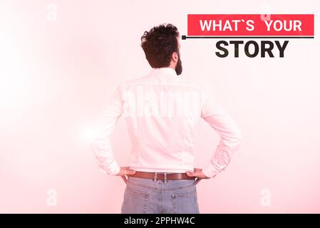 Sign displaying Share Your Story. Conceptual photo Experience ...