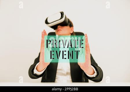 Text sign showing Private Event. Word Written on Exclusive Reservations ...