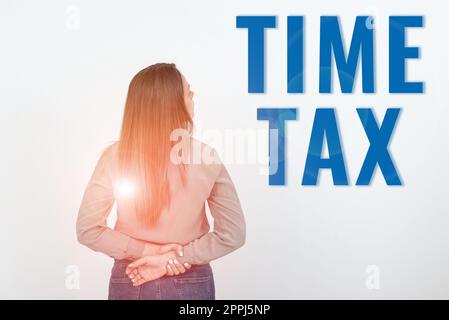 Hand writing sign Tax Time. Conceptual photo compulsory contribution ...