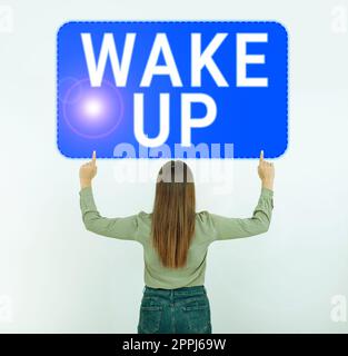 Inspiration showing sign Wake Up And Live. Business approach Motivation ...