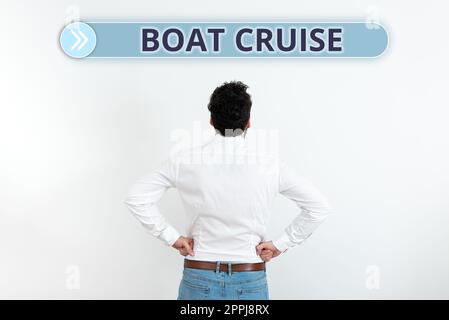 Inspiration showing sign Boat Cruise, Internet Concept sail about in ...