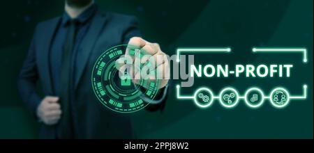 Sign displaying Non Profit. Business overview providing products or ...