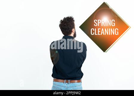 Text sign showing Spring Cleaning. Business idea practice of thoroughly ...