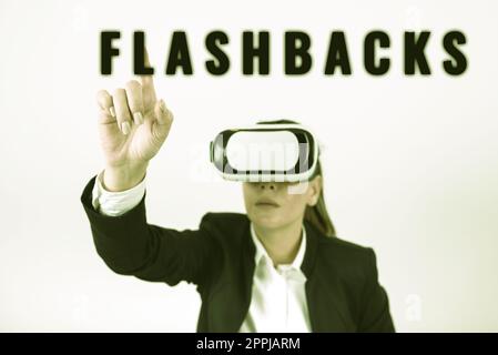 Hand writing sign Flashbacks, Word for interruption of chronological ...