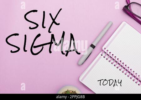 Hand writing sign Six Sigma. Business showcase management techniques to ...