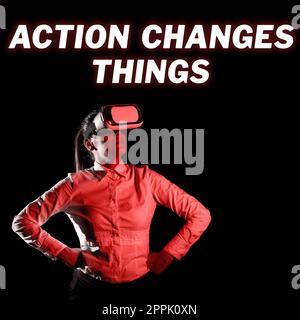Text showing inspiration Action Changes Things. Internet Concept doing ...