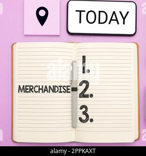 Text showing inspiration Merchandise, Business idea the commodities or ...