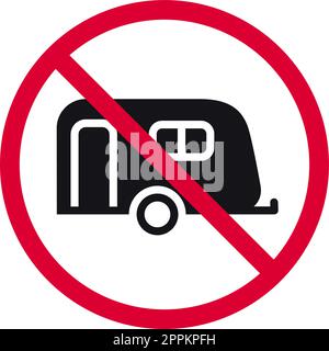 No camping cars prohibited sign, no caravan forbidden modern round ...