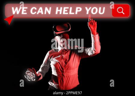 Text showing inspiration We Can Help, Business concept Let us support ...