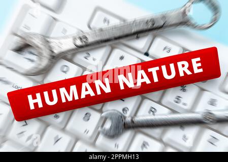 Text sign showing Human Nature. Conceptual photo psychological ...