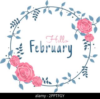 Hello February Month with Flowers, Hearts, Leaves and Cute Lettering ...
