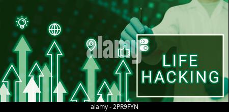 Hand writing sign Life Hacking. Word for Simple and clever techniques ...