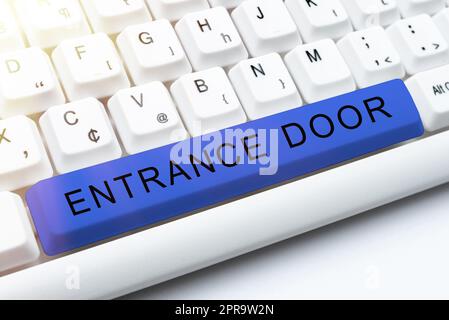 Hand writing sign Entrance Door. Word Written on Way in Doorway Gate ...