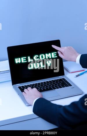 Text showing inspiration Welcome July. Business concept Calendar ...