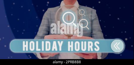 Writing displaying text Holiday Hours, Internet Concept Schedule 24 or7 ...