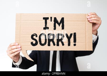 Sign displaying I Am Sorry. Business concept Toask for forgiveness to ...