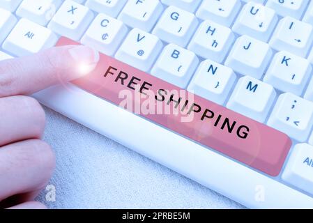 Text showing inspiration Free Shipping. Business approach Freight Cargo ...