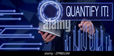 Conceptual caption Quantify It, Conceptual photo Measure the size or ...