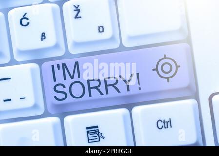 Conceptual caption I Am Sorry. Business showcase Toask for forgiveness ...