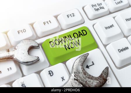 Text sign showing Download Now. Business photo showcasing To copy or ...