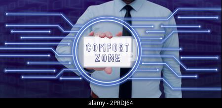 Writing displaying text Comfort Zone, Business idea A situation where ...