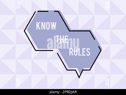 Text sign showing Know The Rules. Business photo showcasing set ...