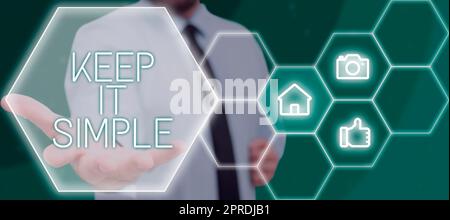 Text showing inspiration Keep It Simple. Concept meaning Easy to toss ...