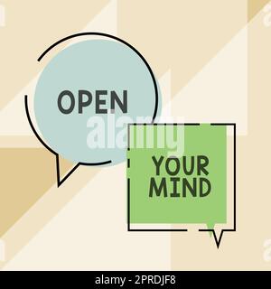 Inspiration showing sign Open Your Mind. Business idea to be able to ...