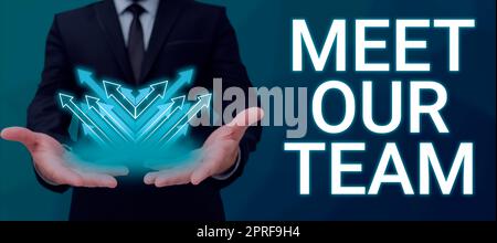 Hand writing sign Meet Our Team. Business showcase Presentation of a ...