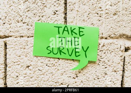 Text caption presenting Take Our Quiz. Internet Concept Fill out our ...