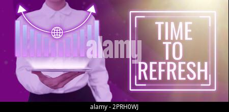Word writing text Time To Refresh. Business concept for Right moment to ...