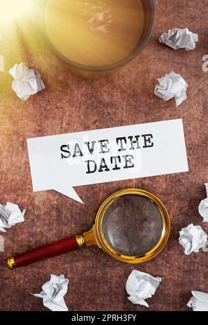 Writing displaying text Save The Date. Word for Systematized events ...