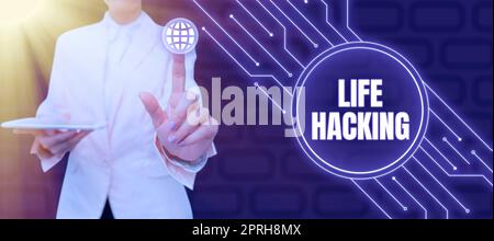 Sign displaying Life Hacking, Word Written on Simple and clever ...
