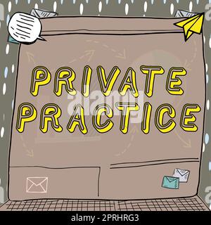 Handwriting text Private Practicework of professional practitioner such ...